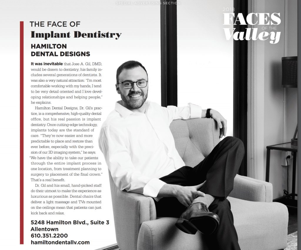 Hamilton Dental Designs Featured in 2018 Faces Of The Valley | Dr. Jose Gil